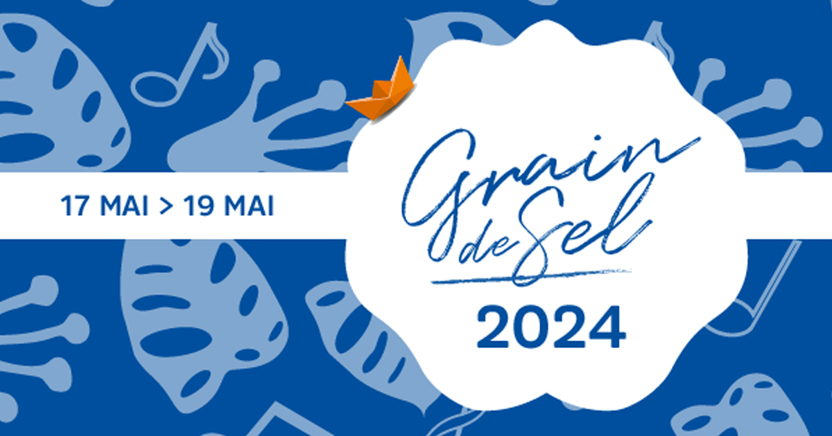 Festival Grain de Sel - Castelsarrasin